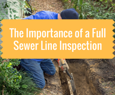The Importance of a Full Sewer Line Inspection - Accurate Leak & Line
